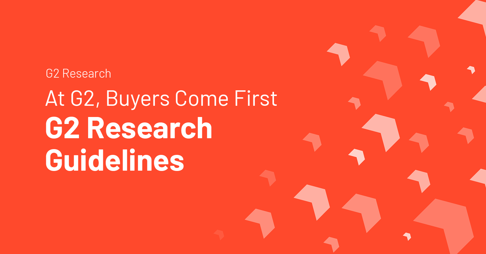 Research Guidelines | G2 Research